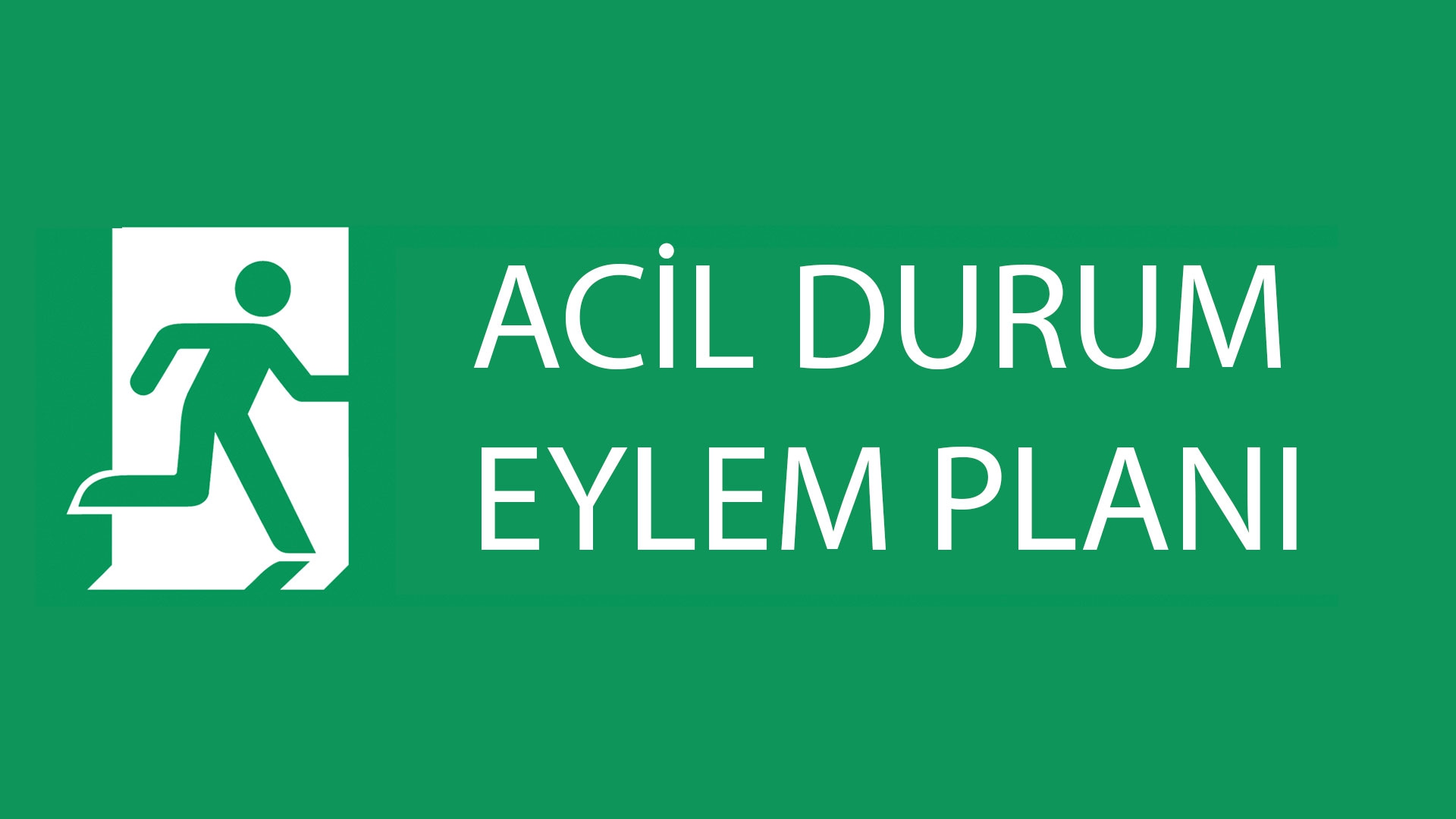 Acil Durum Eylem Planı - GAMA OSGB